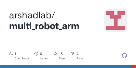 Github Arshadlabmultirobotarm