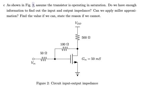 SOLVED C As Shown In Fig Assume The Transistor Is Operating In Saturation Do We Have