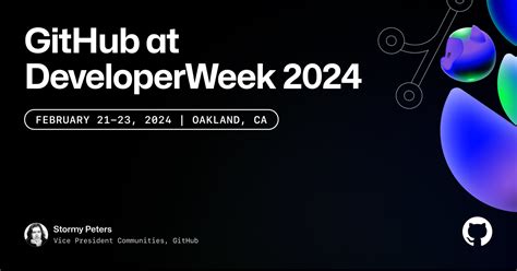 Github At Developerweek 2024 Github Resources