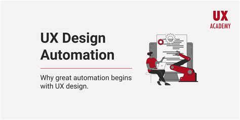 Victoria Greene S Article On Automation Tools In UX Design