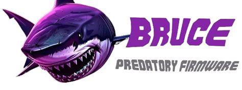 Bruce Firmware