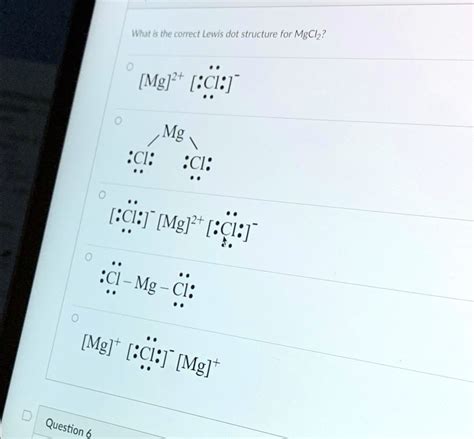 What Is The Correct Lewis Dot Structure For Mgcl2 Learnexams