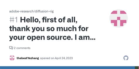 Hello First Of All Thank You So Much For Your Open Source I Am Very