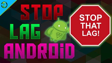 STOP LAG On All Android Device Improve Gaming Performance X Speed Up Your Android Device