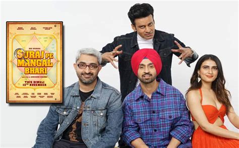 Suraj Pe Mangal Bhari Manoj Bajpayee Diljit Dosanjh And Fatima Sana