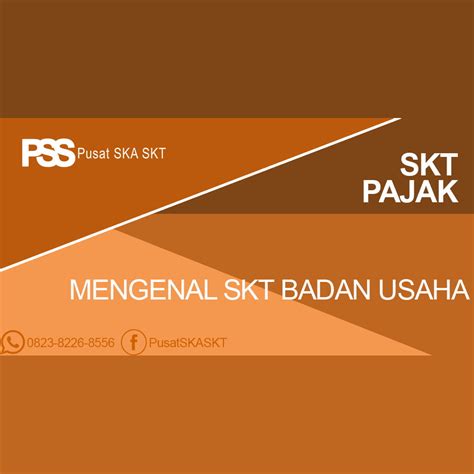 SKA Dan SKK Online Cara Pembuatan Syarat Dan Biaya Pusat SKK