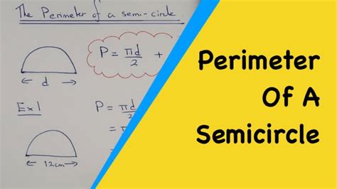 how to work out the perimeter of a semi circle including formula and