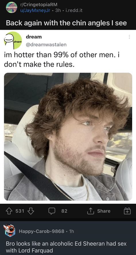 Like An Alcoholic Ed Sheeran Had Sex With Lord Farquad” R