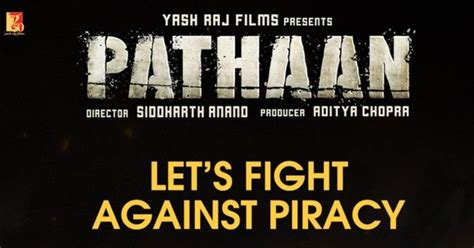 पठान हुई लीक शाहरुख खान परेशान Yrf ने की लोगों से गुजारिश क्या है