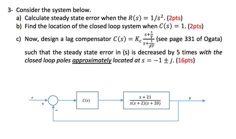 Solved Consider The System Below A Calculate Steady Chegg