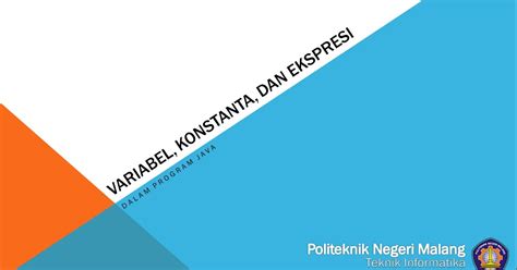 Variabel Konstanta Dan Ekspresi Dalam Program JAVA Joesha Pictures