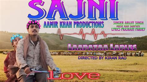 Sajni Song Slowed Reverb 🎶 Arijit Singh Laapataa Ladies Aamir