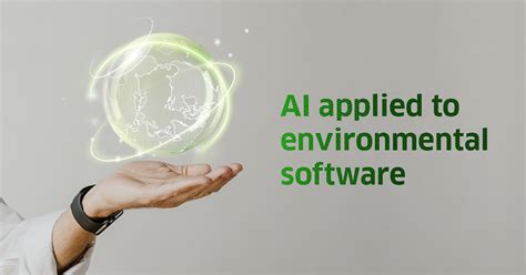 Eco Tech How Ai Improves Environmental Software