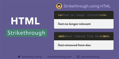 Strikethrough Using Html5 Html Semantic Provide Meaning To Your By Samantha Ming The