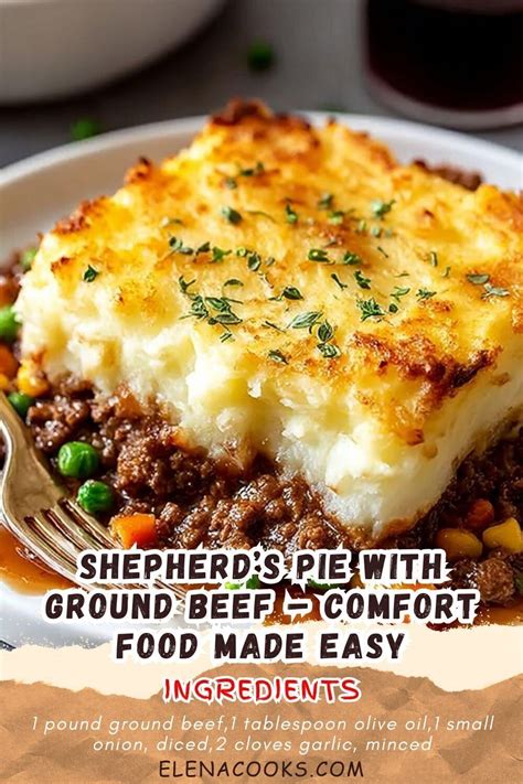 Easy Recipes With Ground Beef Homemade Shepherds Pie Recipe Recipe
