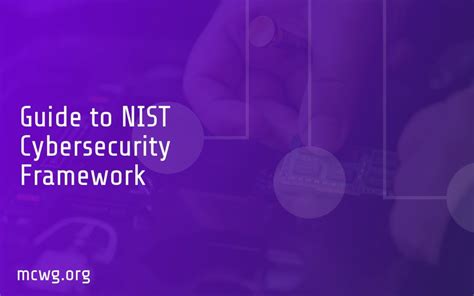Guide To NIST Cybersecurity Framework
