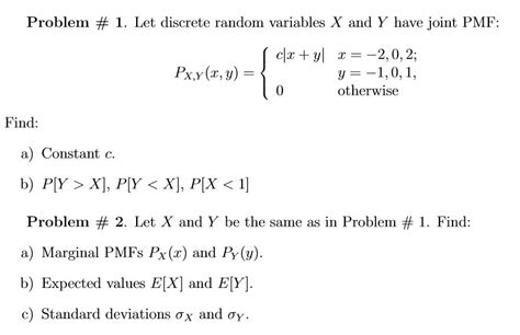 Solved Problem 1 Let Discrete Random Variables X And Y