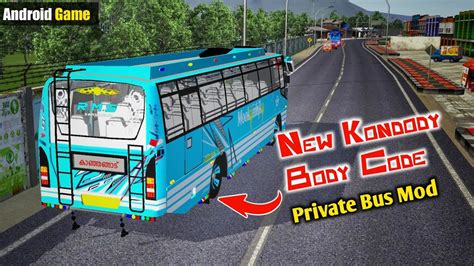 New Kondody Body Code New Private Bus Mod Kerala YouTube