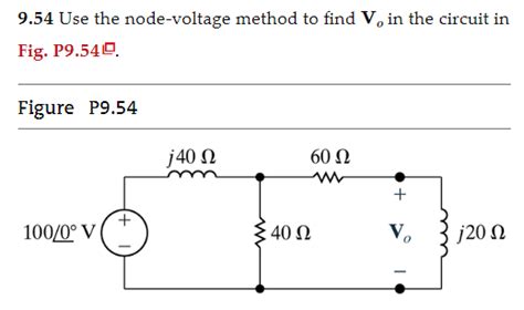 Solved Use The Node Voltage Method To Find Vo In The Chegg