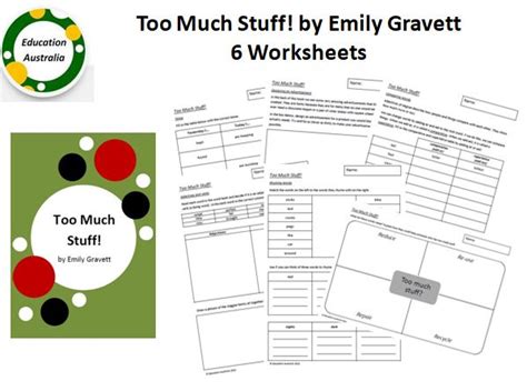 Too Much Stuff By Emily Gravett 6 Worksheets Reading Comprehension