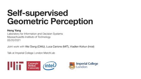 【mit】自监督几何感知，22页ppt，self Supervised Geometric Perception 专知vip