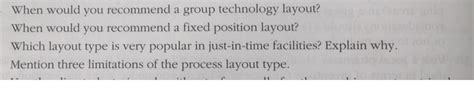 Solved A When Would You Recommend A Group Technology Layout