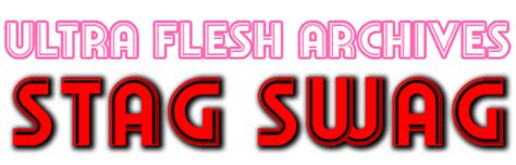 Stag Swag Ultra Flesh Archives
