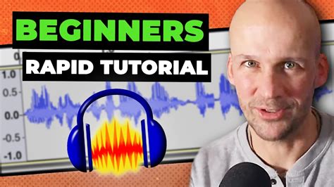 How To Record And Edit Audio In Audacity Rapid Beginners Tutorial Youtube