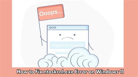 What Is The Best Way To Fix Ntoskrnl Exe Error On Windows Izoate