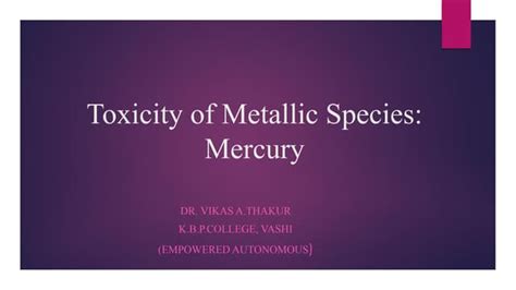 Toxicity Of Metallic Species Mercurypdf