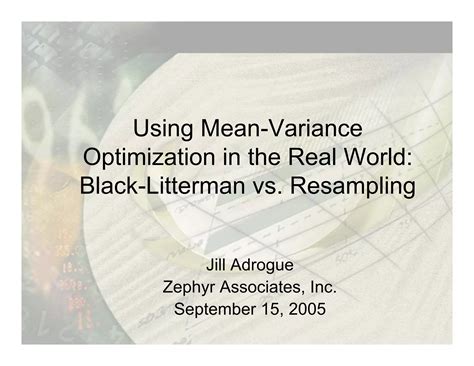 Using Mean Variance Optimization In The Real World Black Litterman Vs