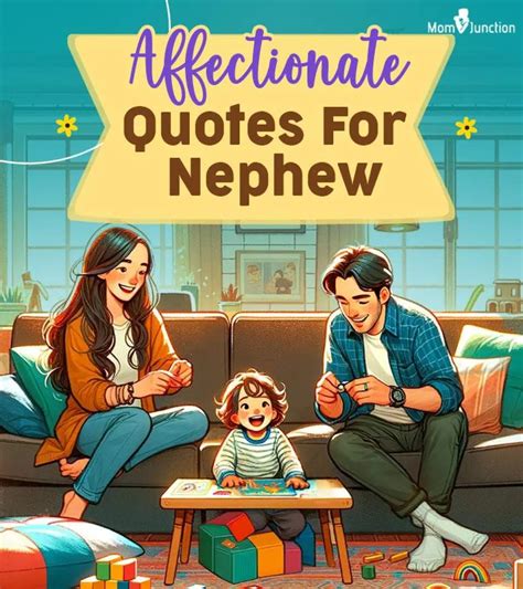 150 Best Nephew Quotes From Aunt And Uncle