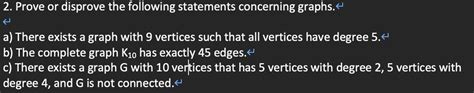 Solved 2. Prove or disprove the following statements | Chegg.com