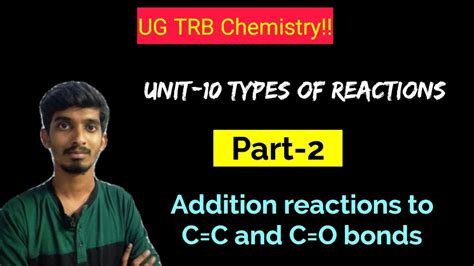 Ug Trb Chemistry Unit 8 Addition Reactions Of C C And C O Compounds