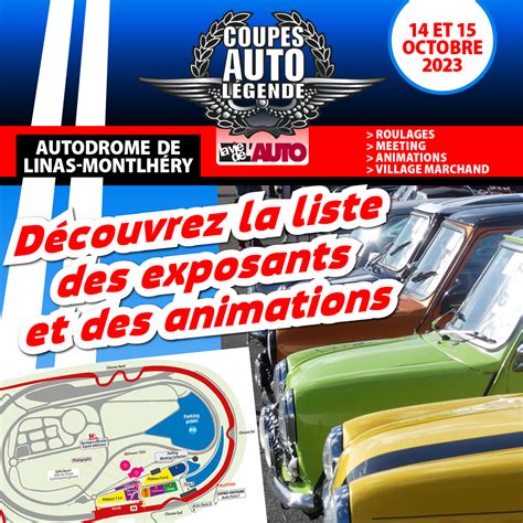 Découvrez la liste des exposants et animations Coupes Auto Légende