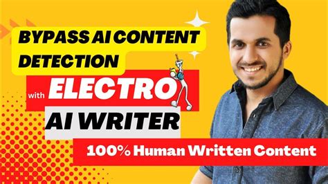 How To Bypass Gpt 3 Ai Content Detection With Electro Ai Writer V4