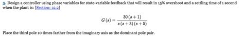 Solved 5 Design A Controller Using Phase Variables For