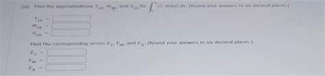 solved a find the approximations t10 m10 and s10 for
