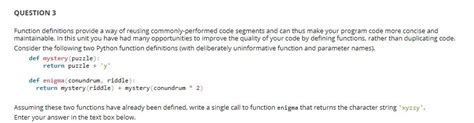 Solved Question 3 Function Definitions Provide A Way Of