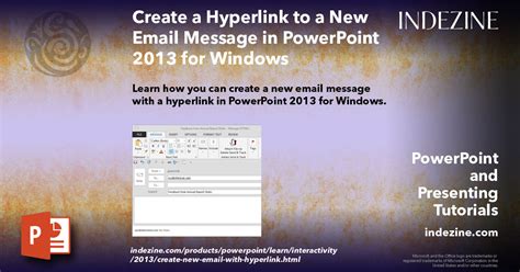 Create A Hyperlink To A New Email Message In Powerpoint 2013 For Windows