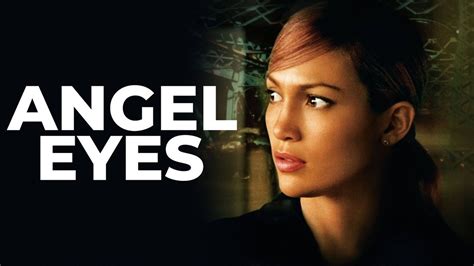 Angel Eyes 2001 Az Movies