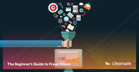 Fraud Filters The Beginners Guide