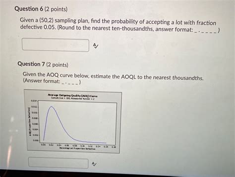 solved question 6 2 points given a 50 2 sampling plan
