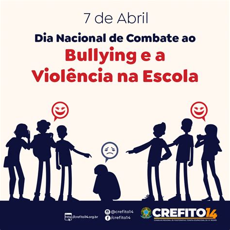 Dia Nacional De Combate Ao Bullying Entrando Na Escol