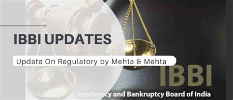 Ibbi Update Insolvency And Bankruptcy Board Of India Amends The