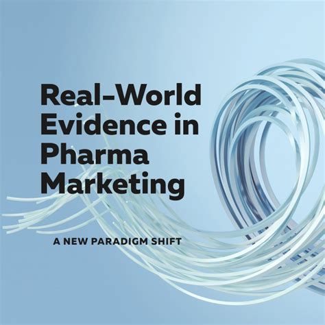 Utility Of Real World Evidence In Medical Marketing