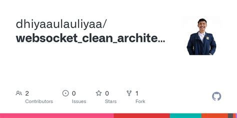 Github Dhiyaaulauliyaawebsocketcleanarchitecture
