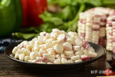 甜玉米vs糯玉米，哪个才是减肥利器？ 知乎