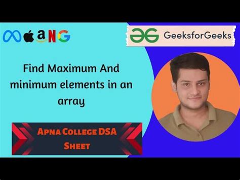 Find minimum and maximum element in an array C++ solution | Apna College DSA sheet ...