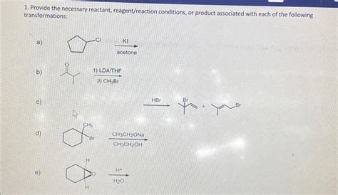 solved 1 provide the necessary reactant reagent reaction